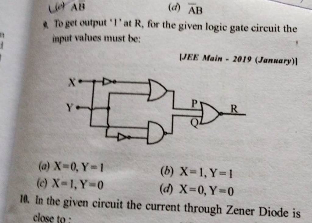 A To Get Output 1 At R For The Given Logic Gate Circuit The Imput Valu