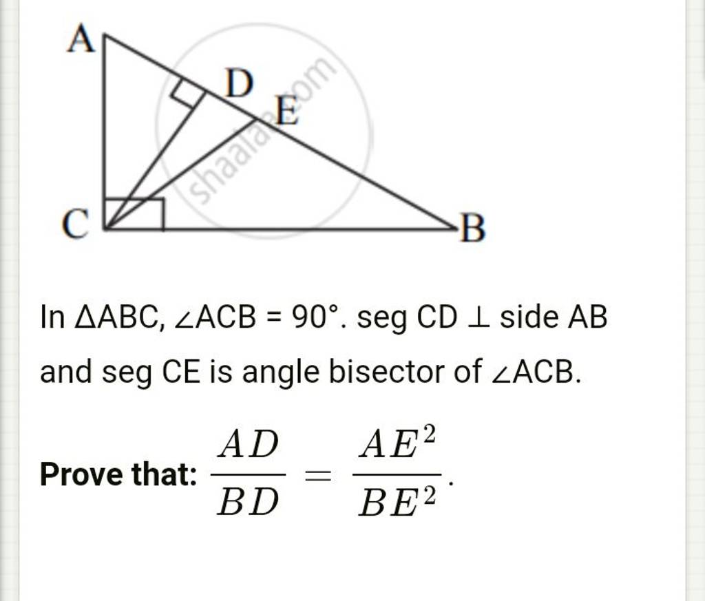 In ABC,∠ACB=90∘. seg CD⊥ side AB and seg CE is angle bisector of ∠ACB. P..