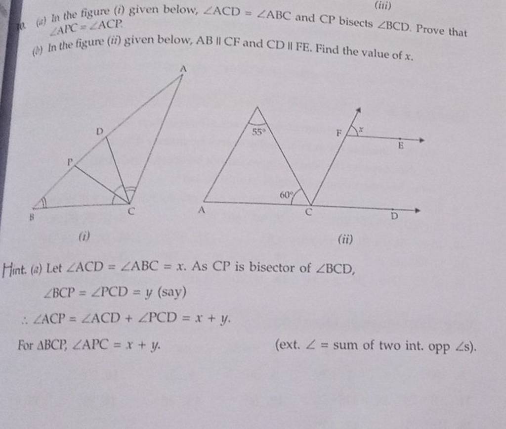 20. (i) In the figure (i) given below, ∠ACD=∠ABC and CP bisects ∠BCD. Pro..