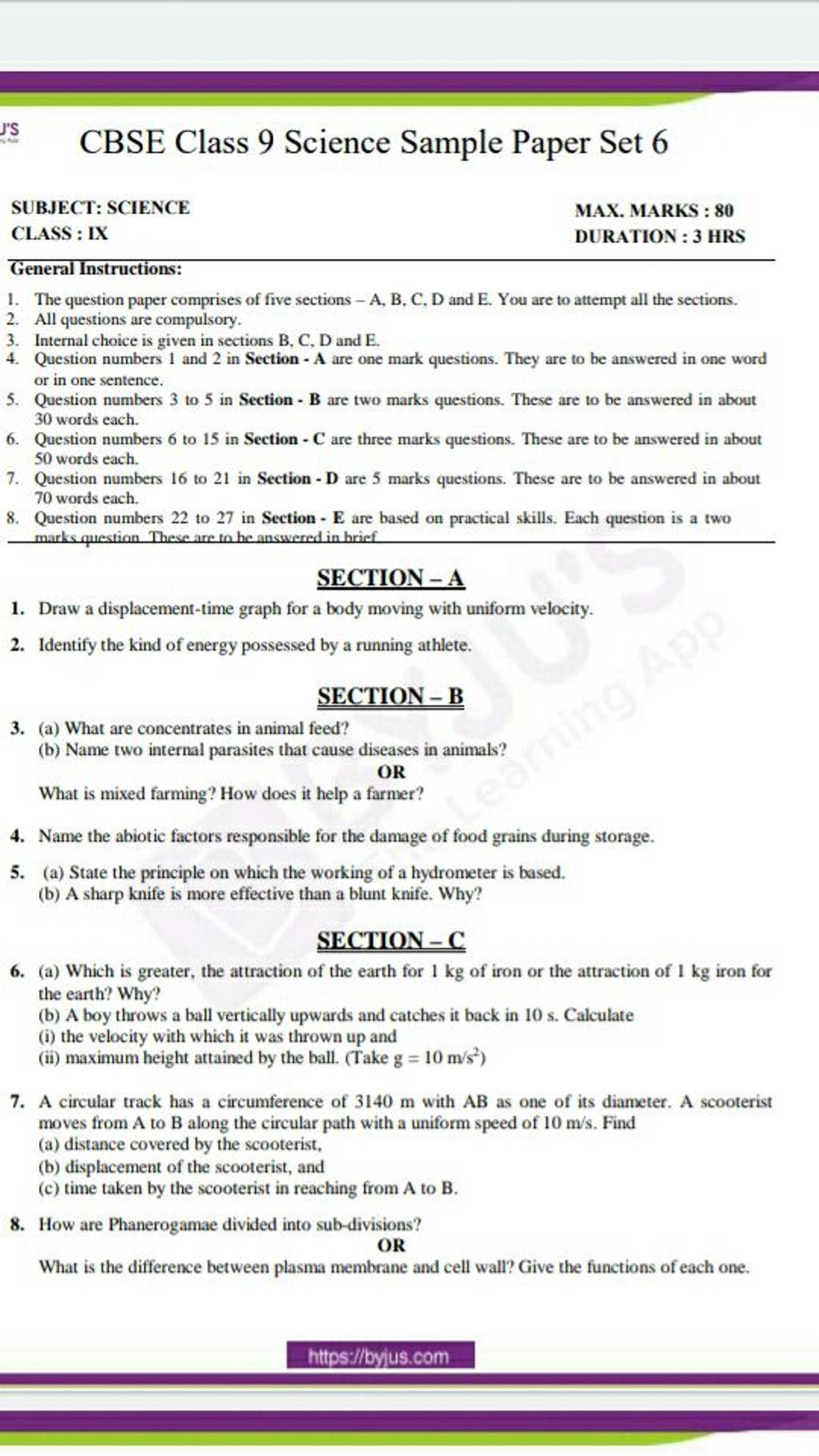 CBSE Class 9 Science Sample Paper Set 6 SUBJECT: SCIENCE MAX. MARKS : 80