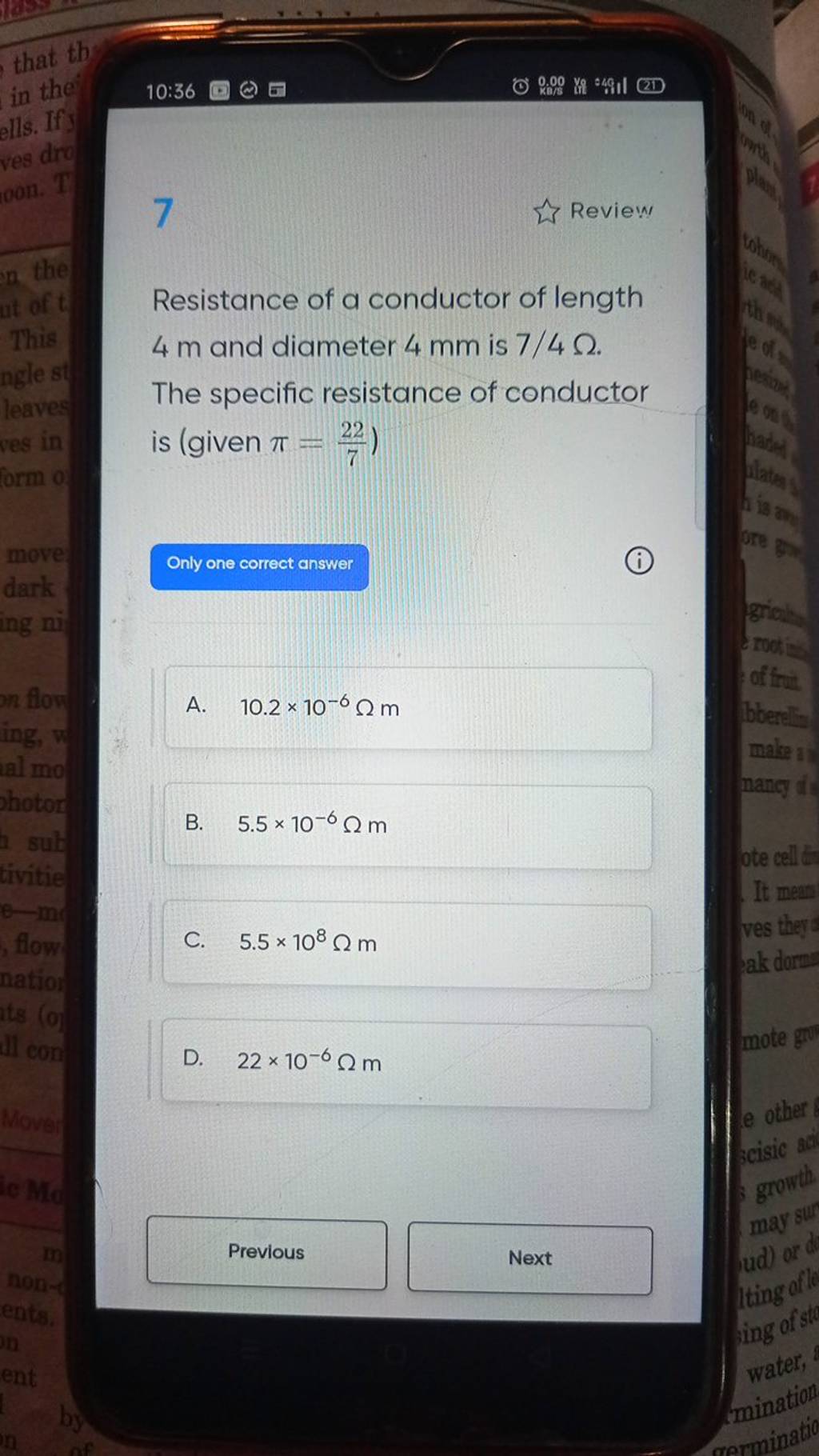 7 Review Resistance of a conductor of length 4 m and diameter 4 mm is 7/4..