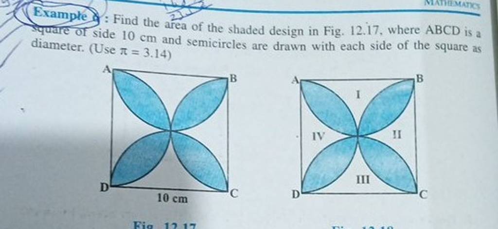 Example Find The Area Of The Shaded Design In Fig 1217 Where Abcd Is A