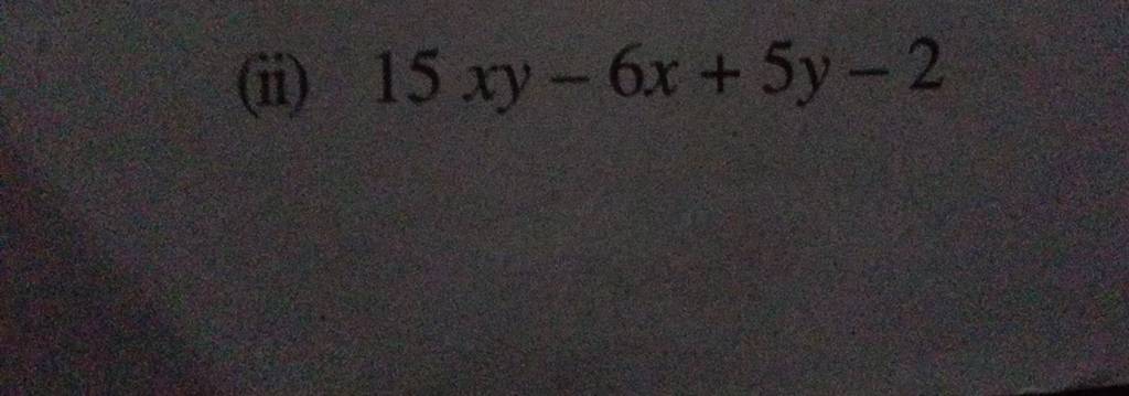 (ii) 15xy−6x+5y−2 | Filo