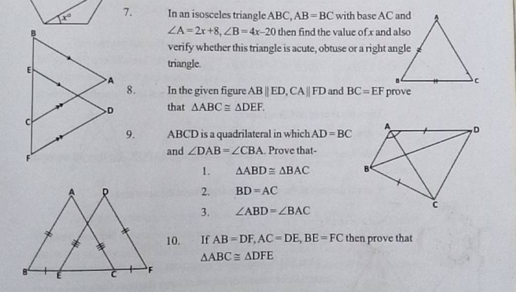 7. In an isosceles triangle ABC,AB=BC with base AC and ∠A=2x+8,∠B=4x−20 t..