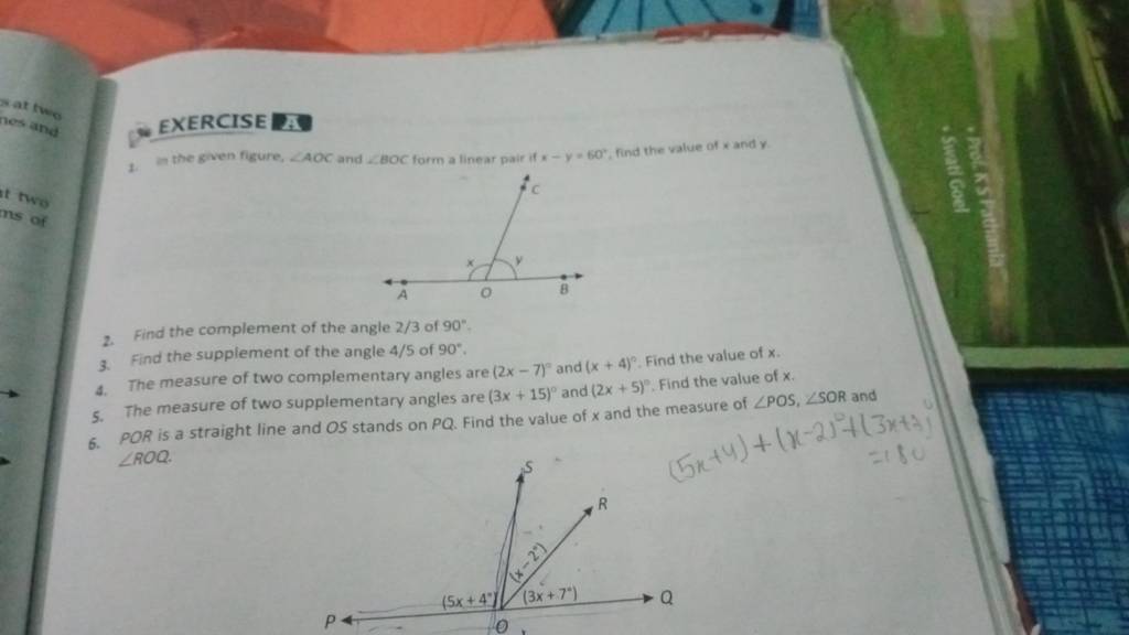 EXERCISE 3. Wh the given figure, ∠AOC and ∠BOC form a linear pair if x−y=..