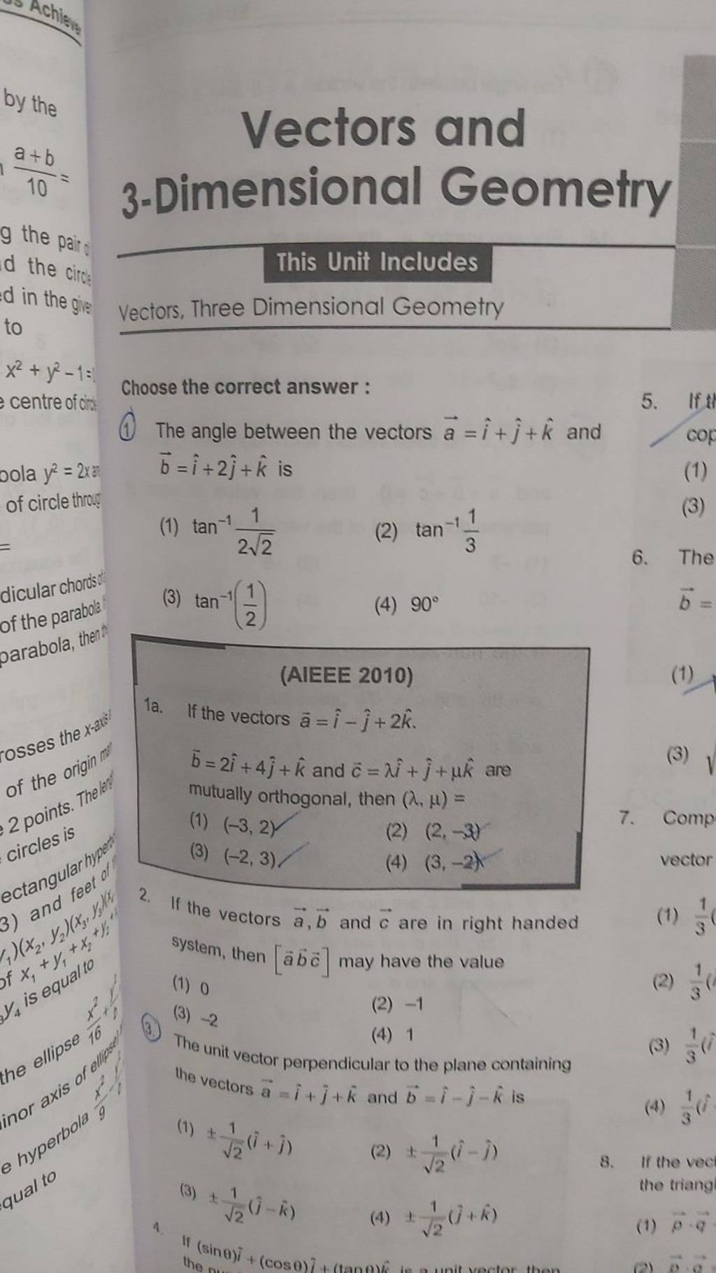 The unit vector perpendicular to the plane containing the vectors a=i^+j^..