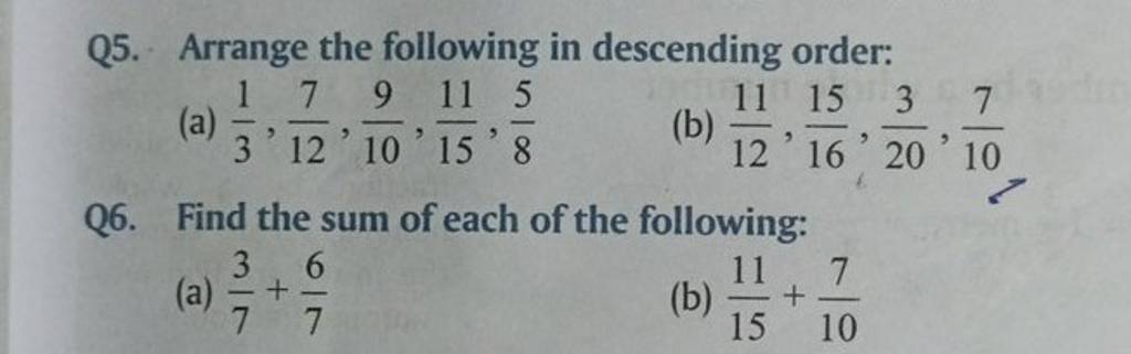 Q5. Arrange the following in descending order: (a) 31 ,127 ,109 ,1511 ,85..