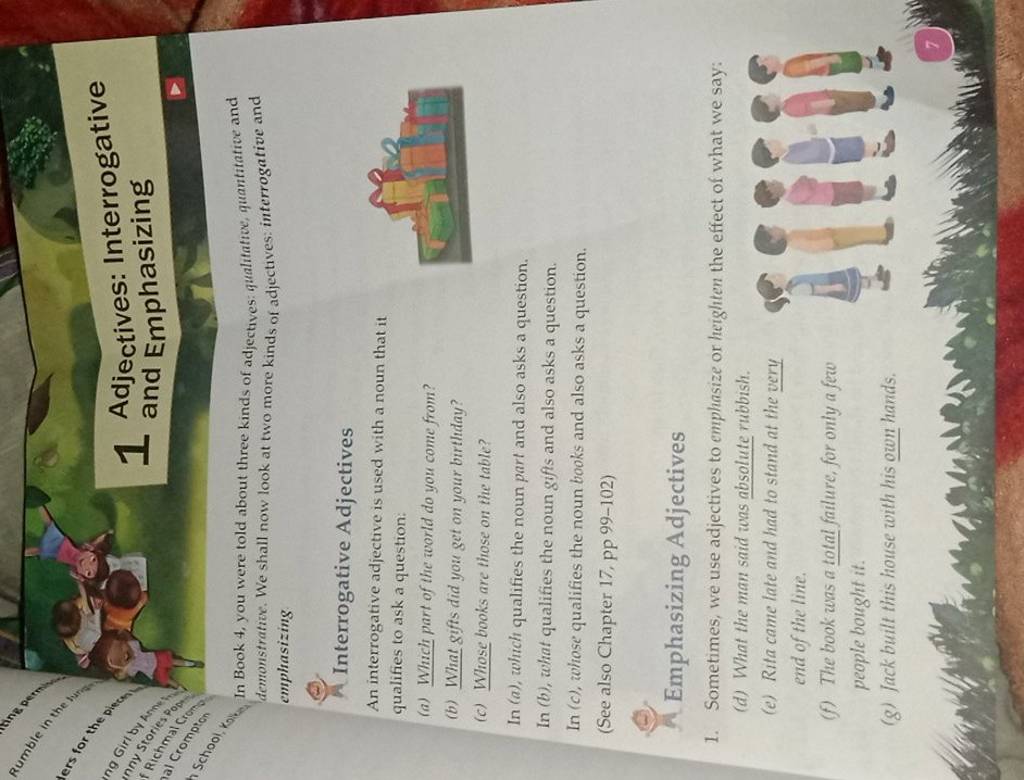 Adjectives: Interrogative and Emphasizing In Book 4, you were told about..