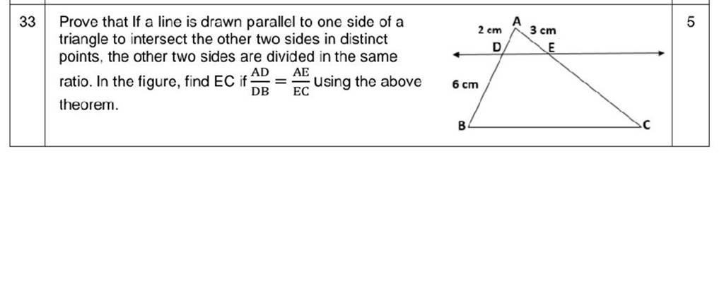 33 Prove that If a line is drawn parallel to one side of a triangle to in..