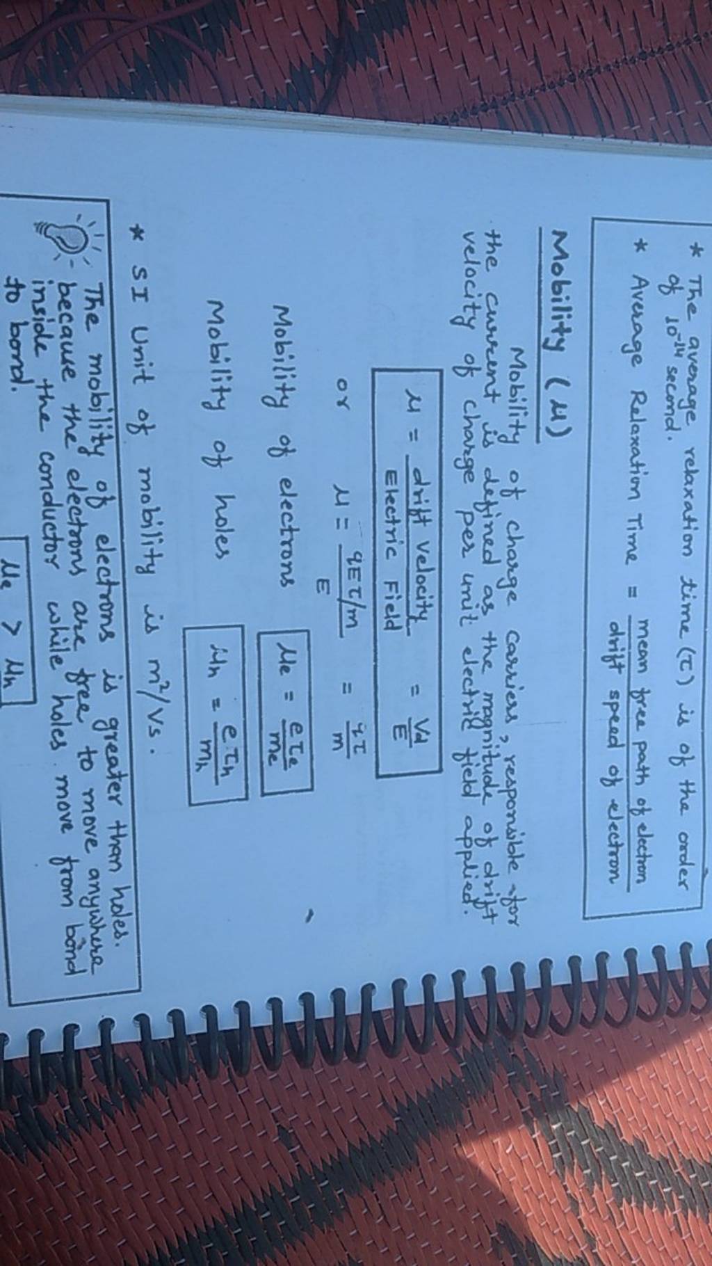 * The average relaxation time (T) is of the order of 10th second. * Avera..