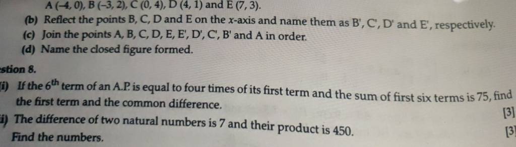 (b) Reflect the points B, C, D and E on the x-axis and name them as B′,C′..