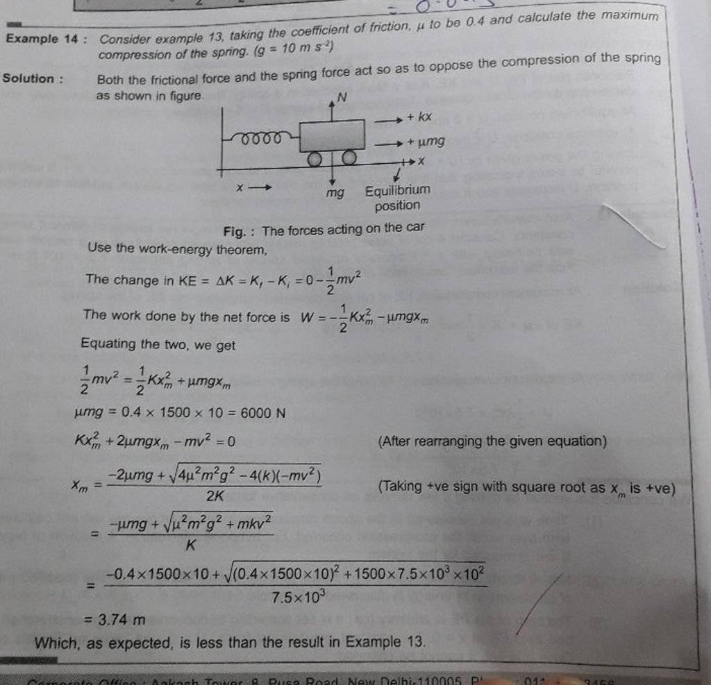 Example 14: Consider example 13, taking the coefficient of friction, μ to..