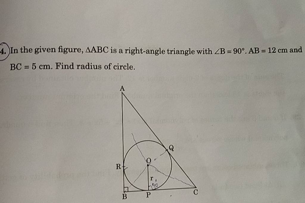 4. In the given figure, ABC is a right-angle triangle with ∠B=90∘.AB=12