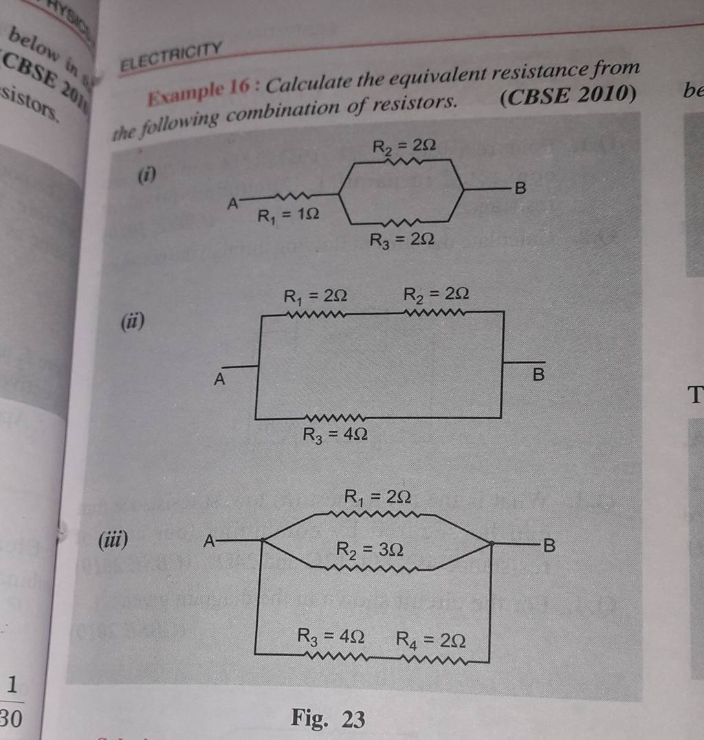 ELECTAICITY Example 16: Calculate the equivalent resistance from the foll..