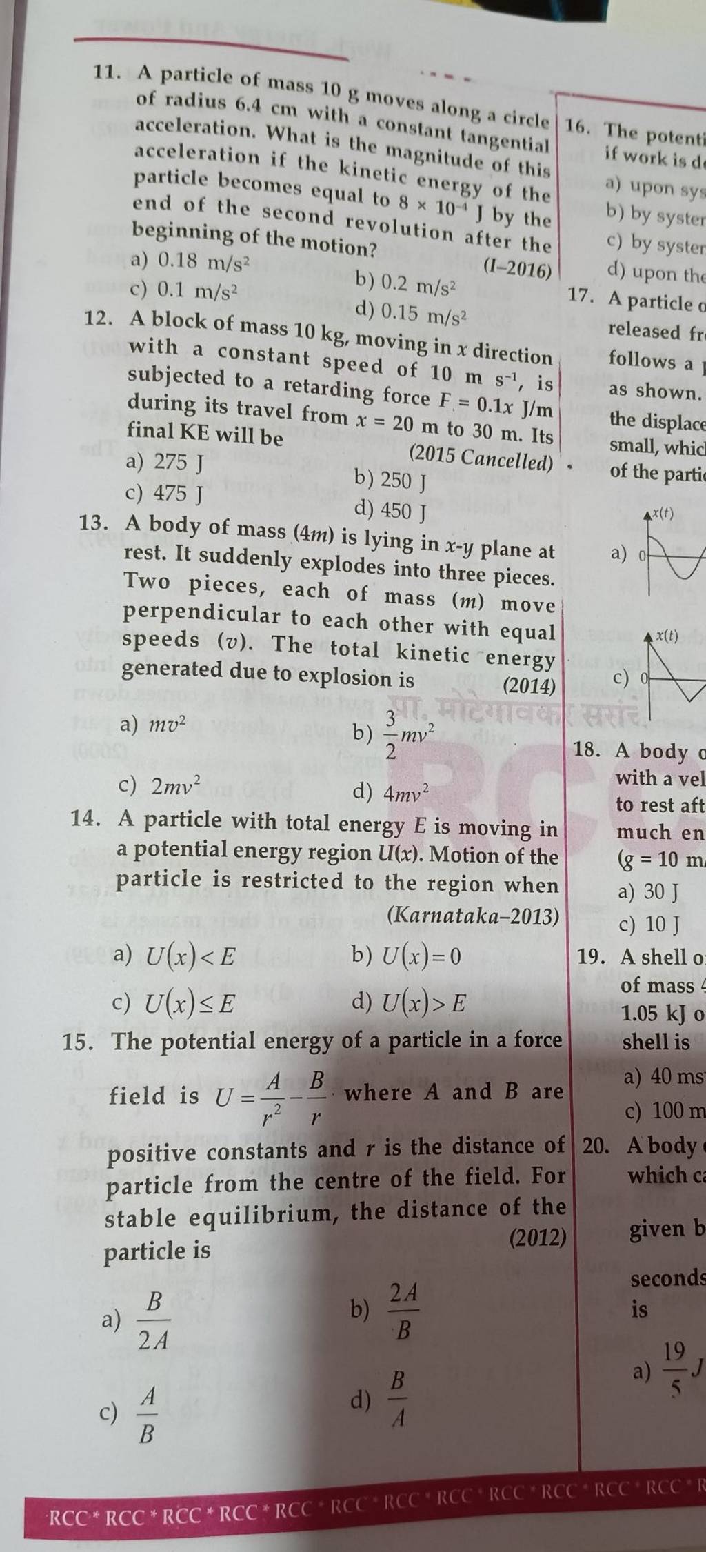 A block of mass 10 kg, moving in x direction with a constant speed of 10..
