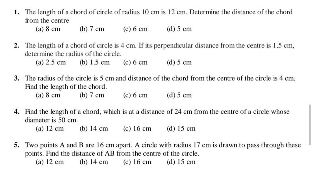 1. The length of a chord of circle of radius 10 cm is 12 cm. Determine th..
