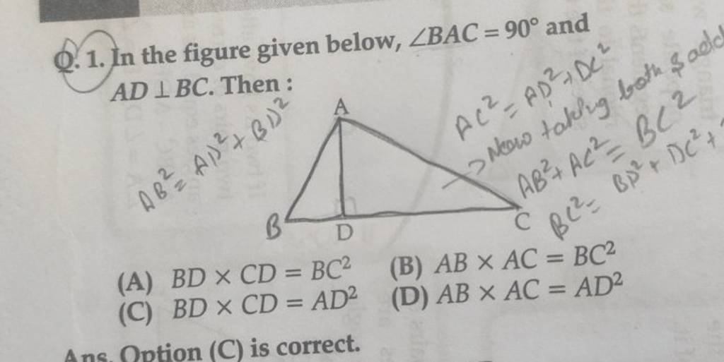 9 1 In The Figure Given Below ∠bac 90∘ And Ad⊥bc Then A Bd×cd Bc2