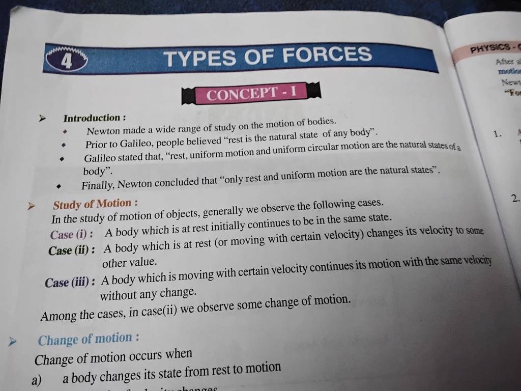 4 TYPES OF FORCES CONCEPT - I Introduction : - Newton made a wide range o..