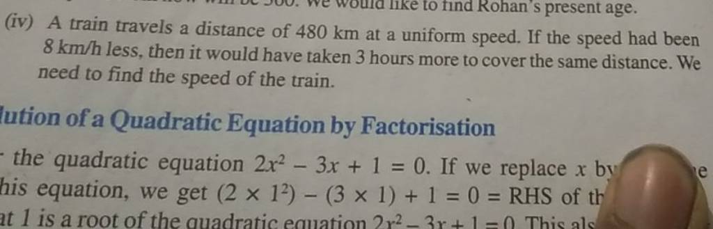 (iv) A train travels a distance of 480 km at a uniform speed. If the spee..