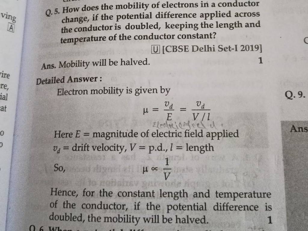Q.5. How does the mobility of electrons in a conductor change, if the pot..