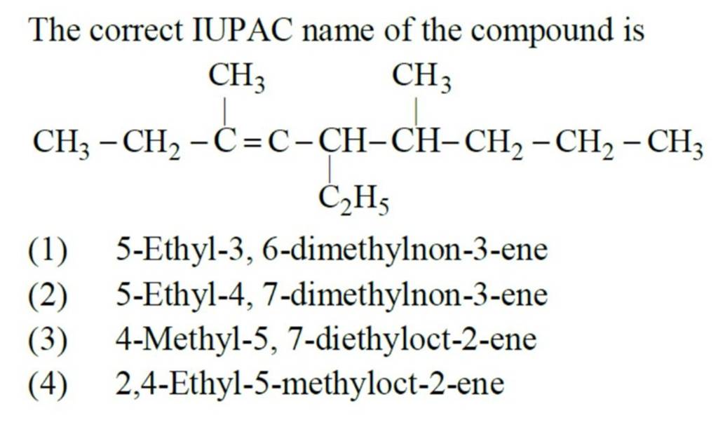 The correct IUPAC name of the compound is | Filo
