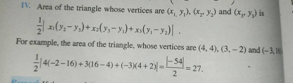 IV. Area of the triangle whose vertices are (x1 ,y1 ),(x2 ,y2 ) and (x3