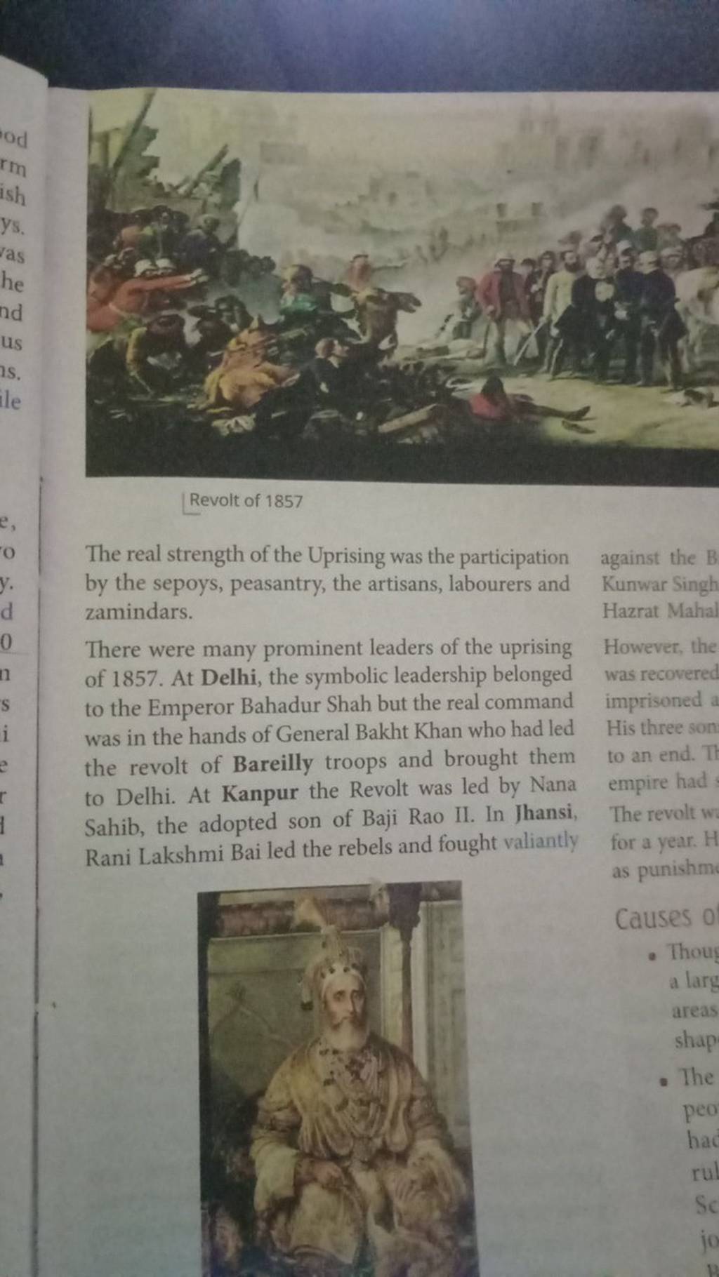 Revolt of 1857 The real strength of the Uprising was the participation ag..