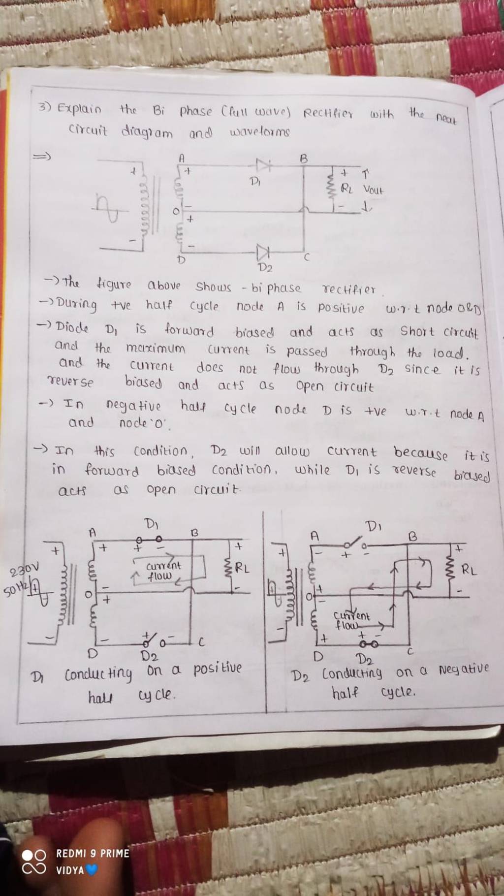 3) Explain the Bi phase (full wave) Rectifier with the neat circuit diagr..