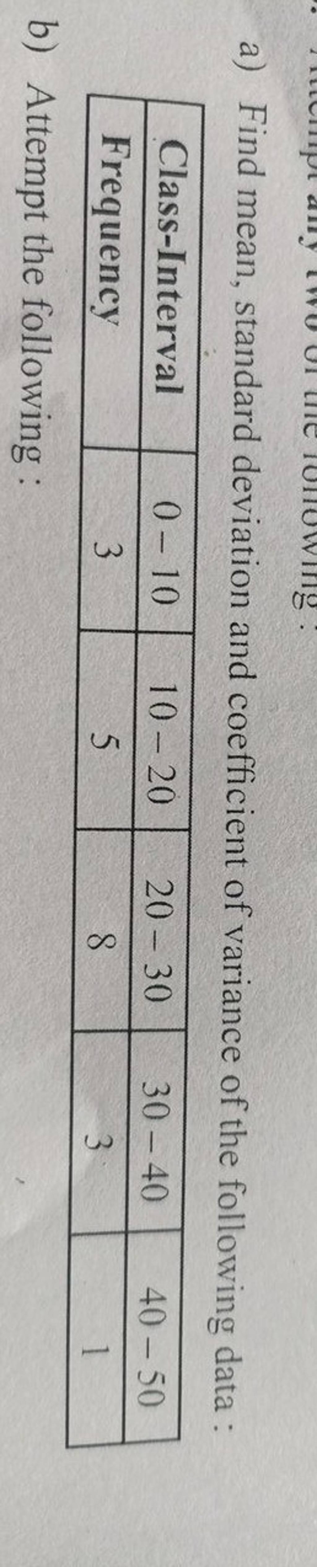 A Find Mean Standard Deviation And Coefficient Of Variance Of The Follo