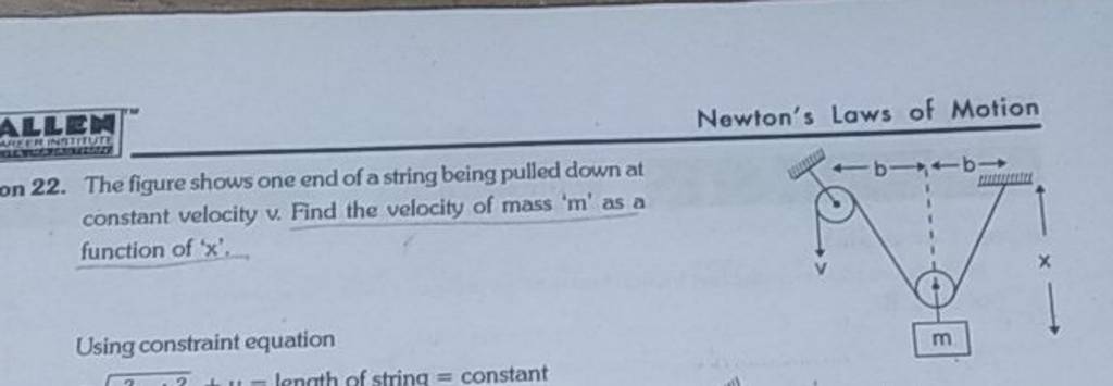 Newton's Laws of Motion constant velocity v. Find the velocity of mass