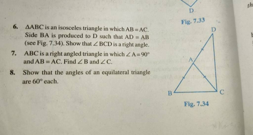 6. ABC is an isosceles triangle in which AB=AC. Side BA is produced to D..