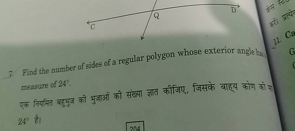 7. Find the number of sides of a regular polygon whose exterior angle hea..