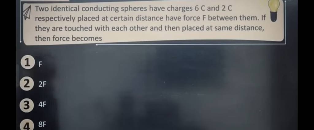 Two identical conducting spheres have charges 6C and 2C respectively plac..
