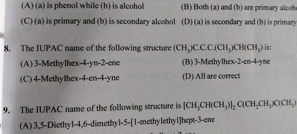 The IUPAC name of the following structure (CH3 ) C.C.C. (CH3 )CH(CH3 ) is..