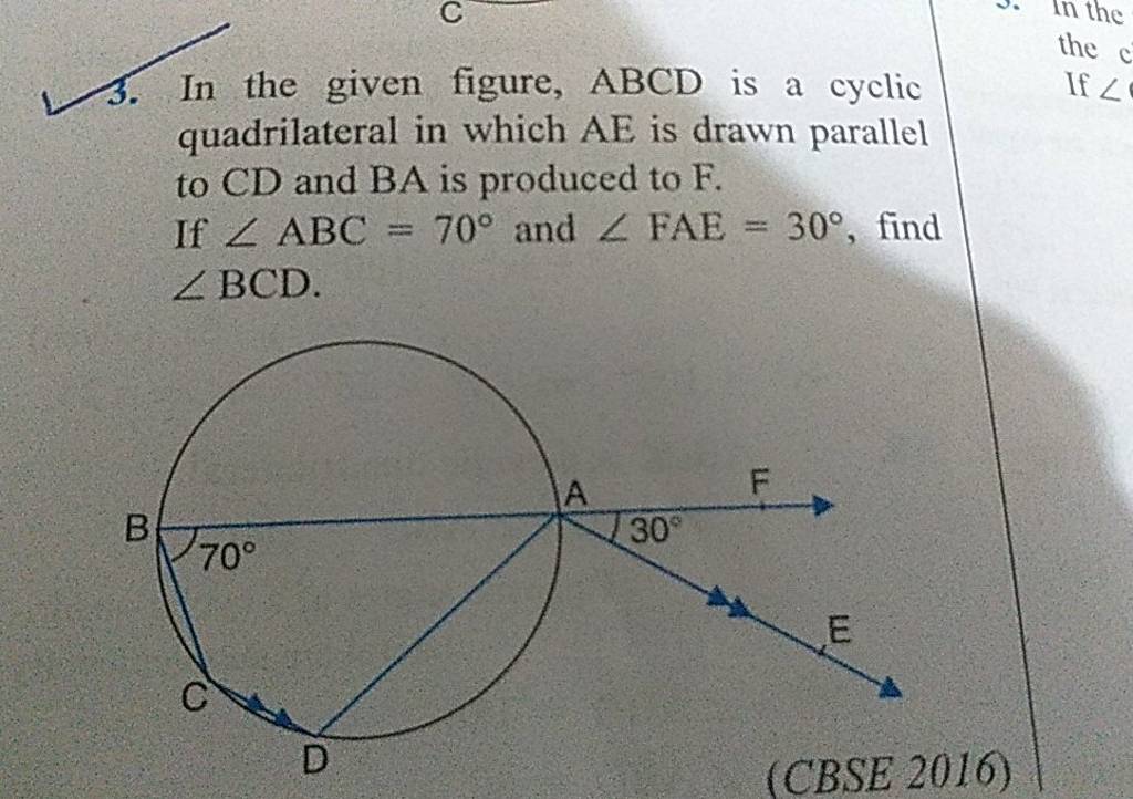 3. In the given figure, ABCD is a cyclic quadrilateral in which AE is dra..