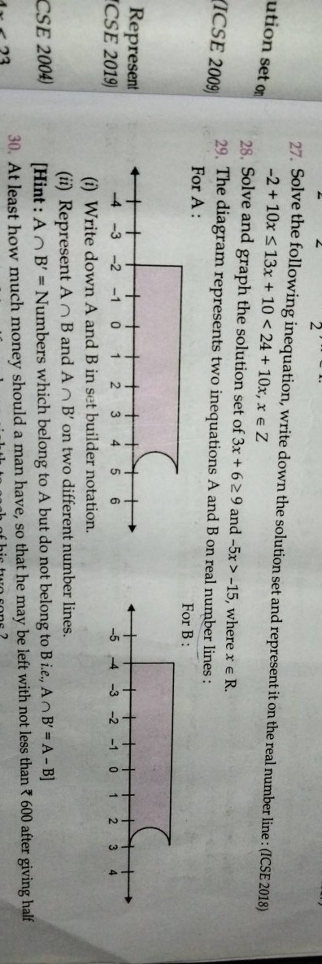 27. Solve the following inequation, write down the solution set and repre..