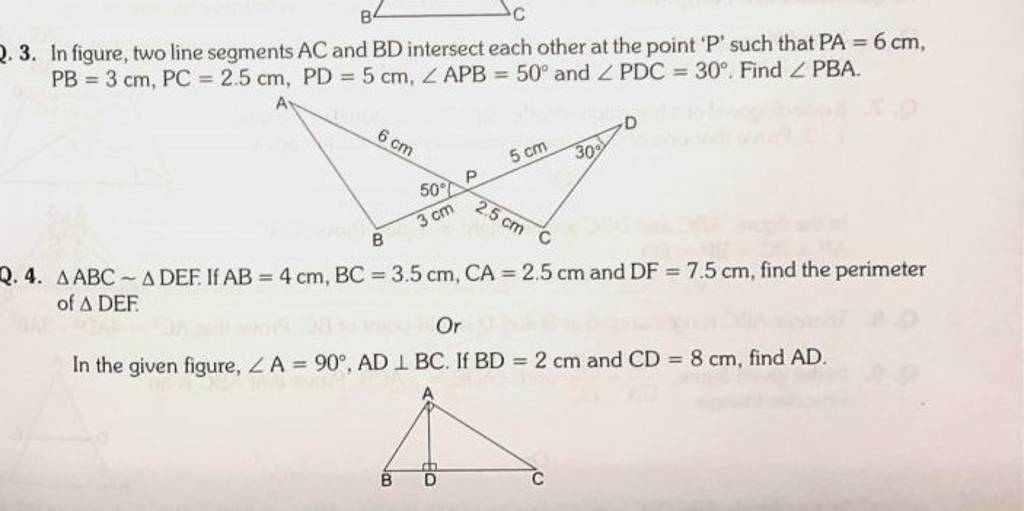 3. In figure, two line segments AC and BD intersect each other at the poi..