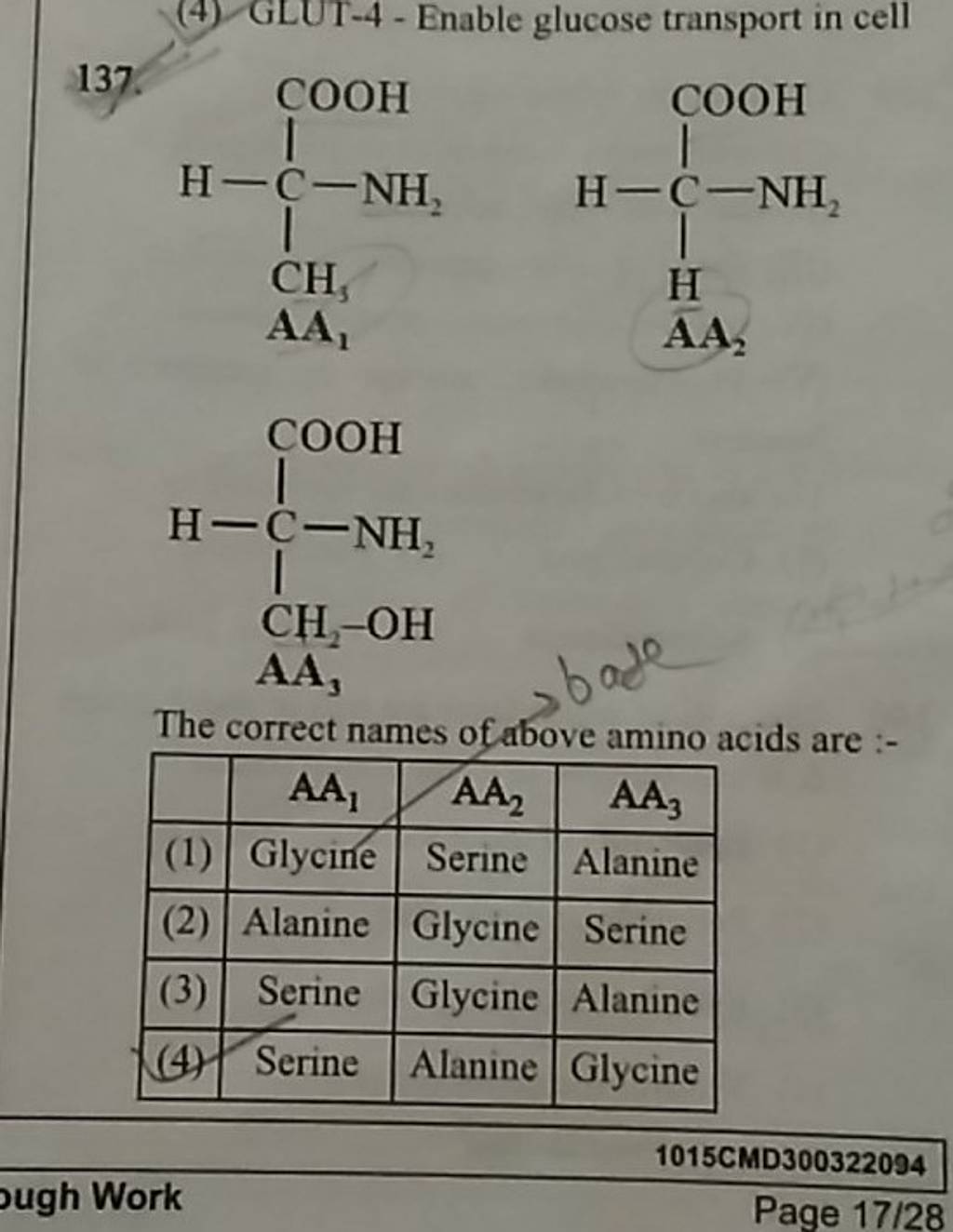 137. The correct names of above amino acids are :- AA1 AA2 AA3 (1)Glycine..