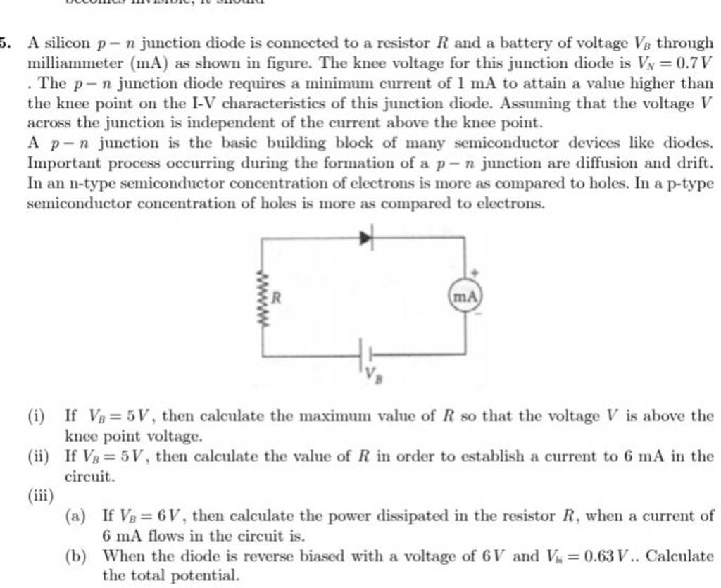 A silicon p−n junction diode is connected to a resistor R and a battery o..