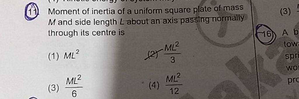 Moment of inertia of a uniform square plate of mass M and side length L a..