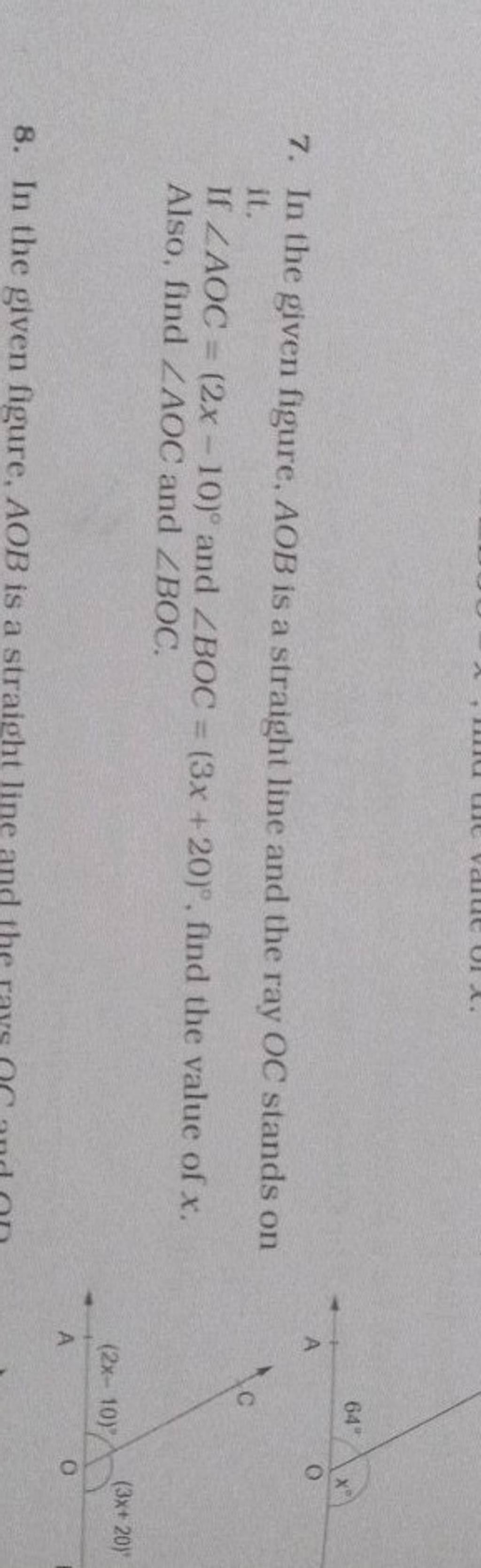 7. In the given figure, AOB is a straight line and the ray OC stands on i..