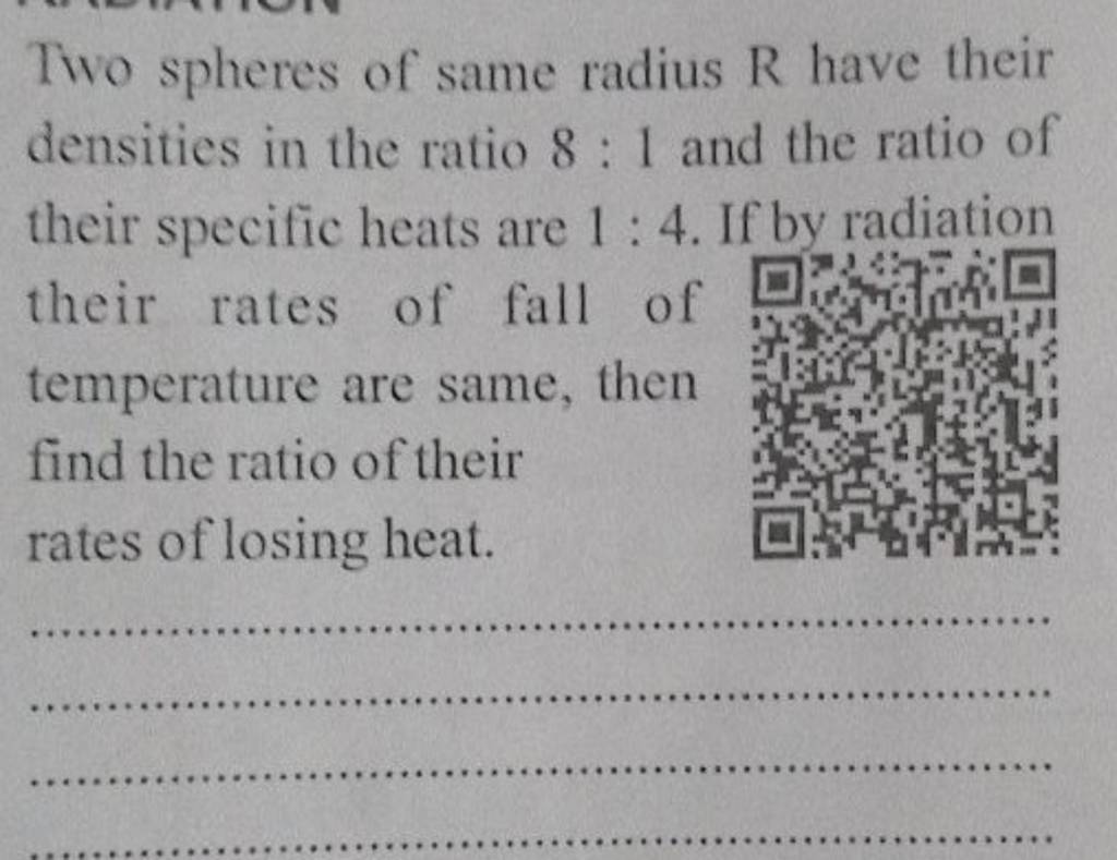 Two Spheres Of Same Radius R Have Their Densities In The Ratio 81 And Th 