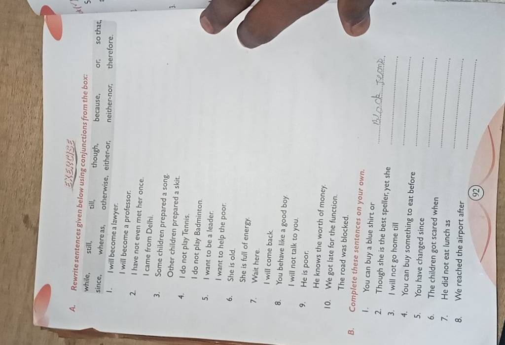 Rewrite sentences given below using conjunctions from the box: while, til..