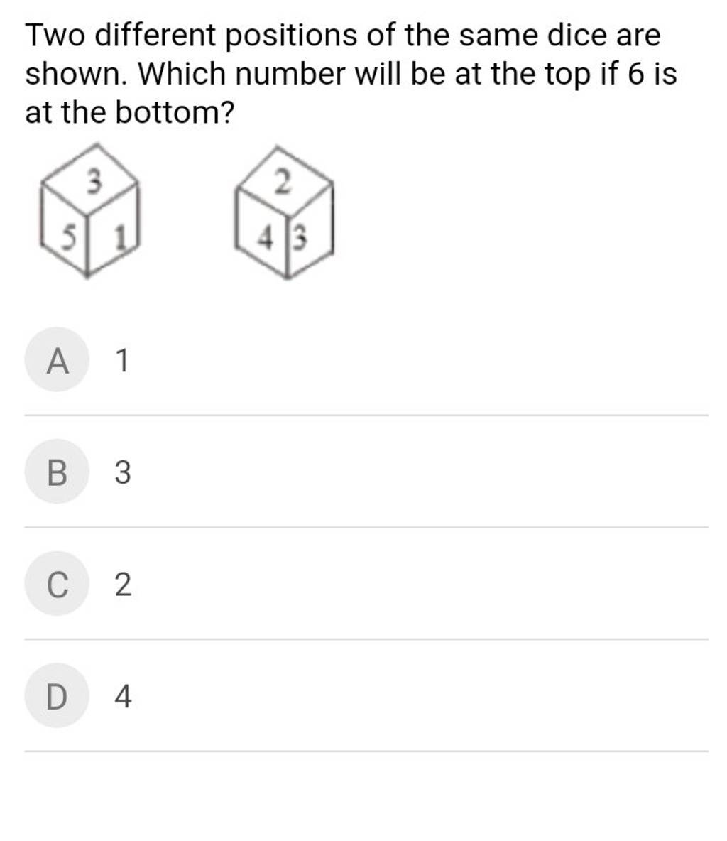 Two different positions of the same dice are shown. Which number will be