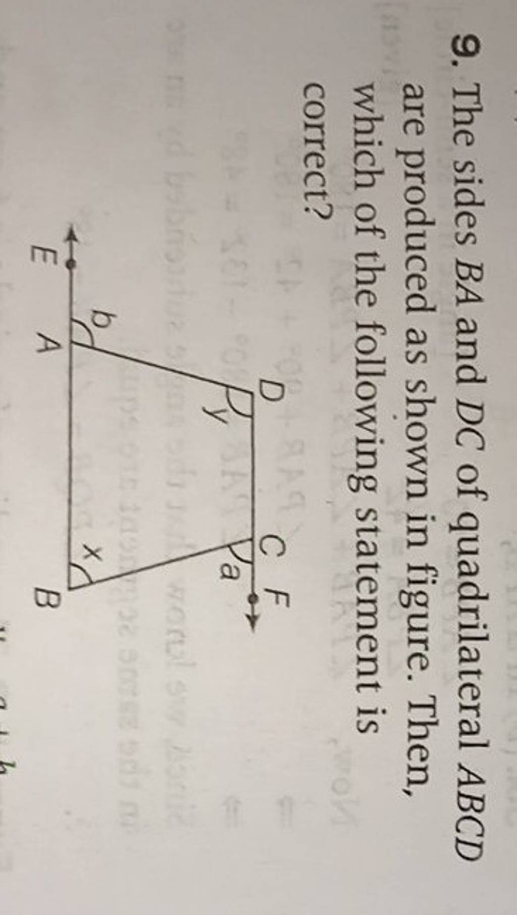 9. The sides BA and DC of quadrilateral ABCD are produced as shown in fig..