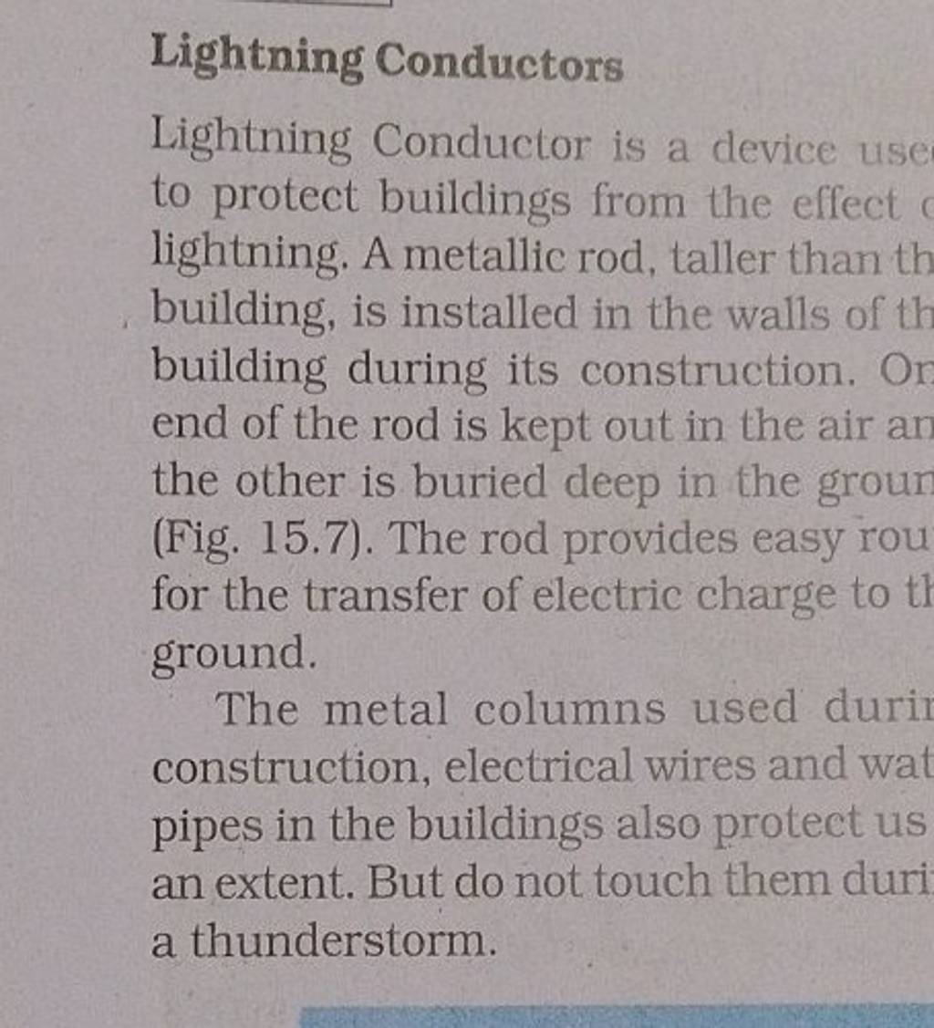 Lightning Conductors Lightning Conductor is a device use to protect build..
