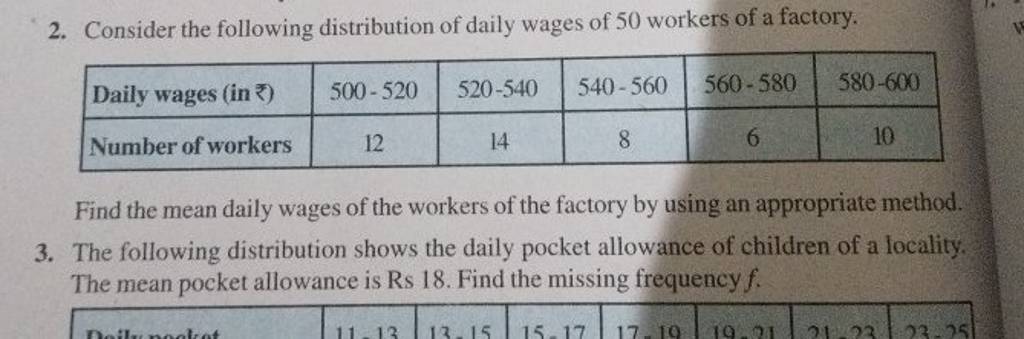 2. Consider the following distribution of daily wages of 50 workers of a