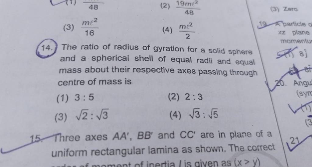 The ratio of radius of gyration for a solid sphere and a spherical shell