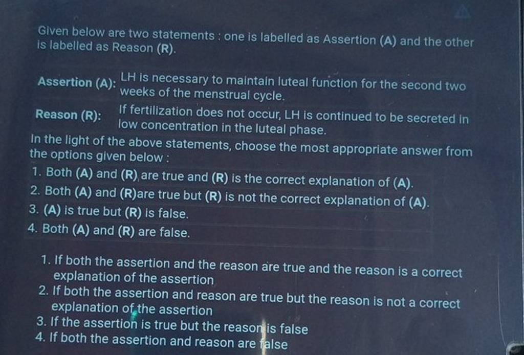 Given Below Are Two Statements One Is Labelled As Assertion A And The