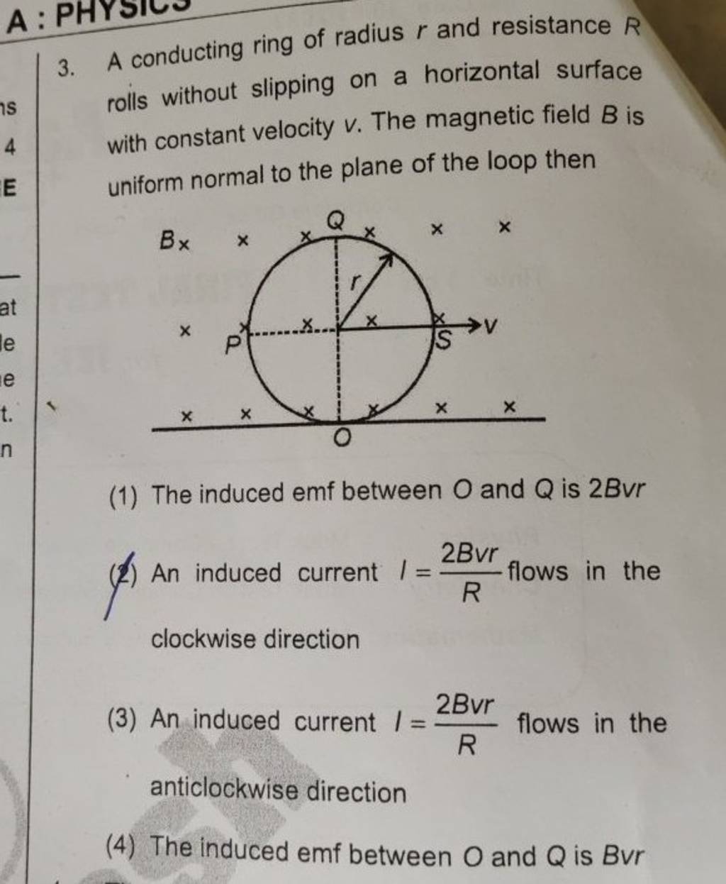 A conducting ring of radius r and resistance R rolls without slipping on